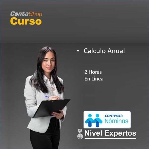 Curso para generar el calculo anual en CONTPAQi Nóminas - nomipaq ...